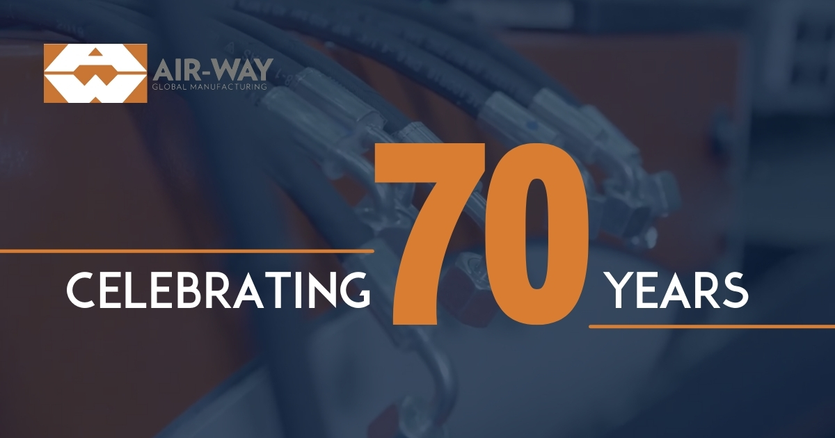 Air-Way Global Manufacturing Celebrates 70th Anniversary: Family-owned ...